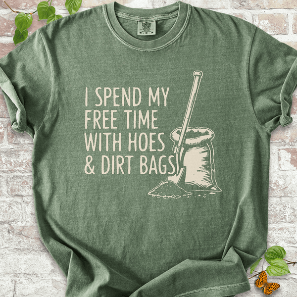 Hoes & Dirt Bags Comfort Colors™ T-Shirt | Funny garden tee – Happy ...
